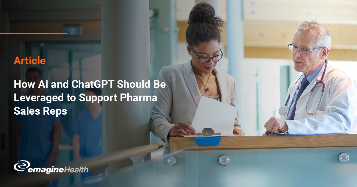 How to Leverage AI and ChatGPT to Support Pharma Sales Reps