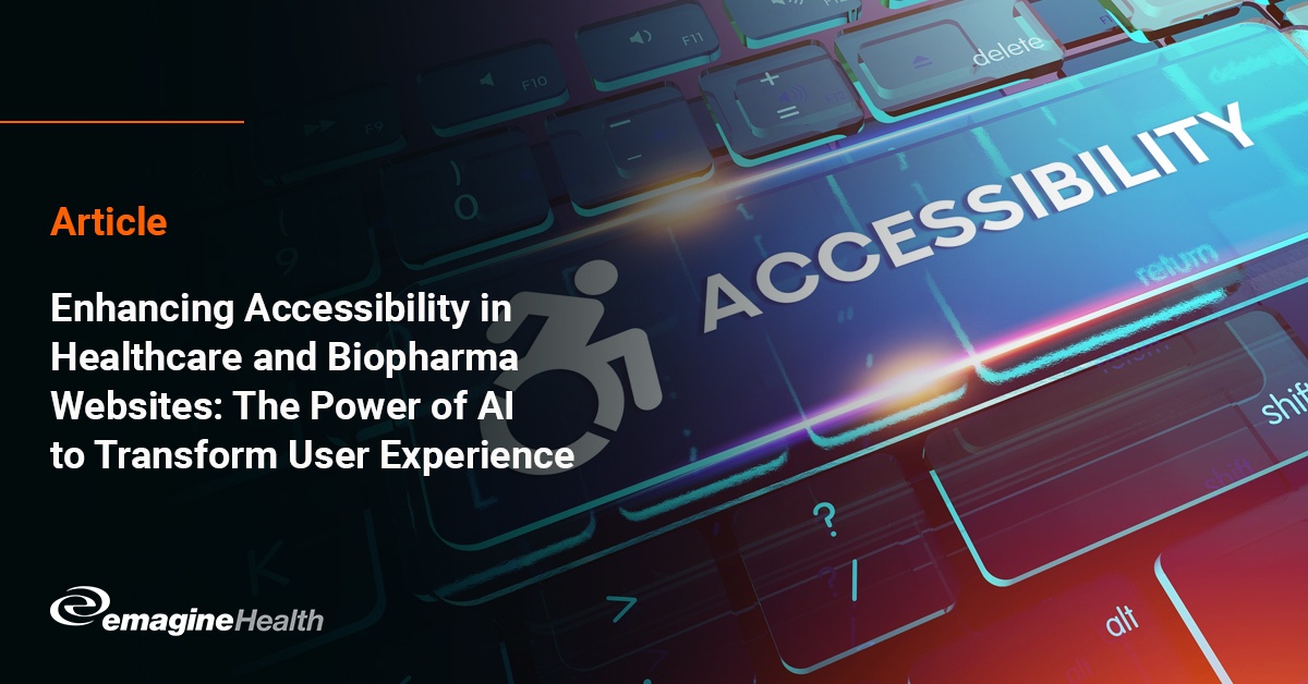 Accessibility in Healthcare & Biopharma Websites: AI for Inclusive User ...