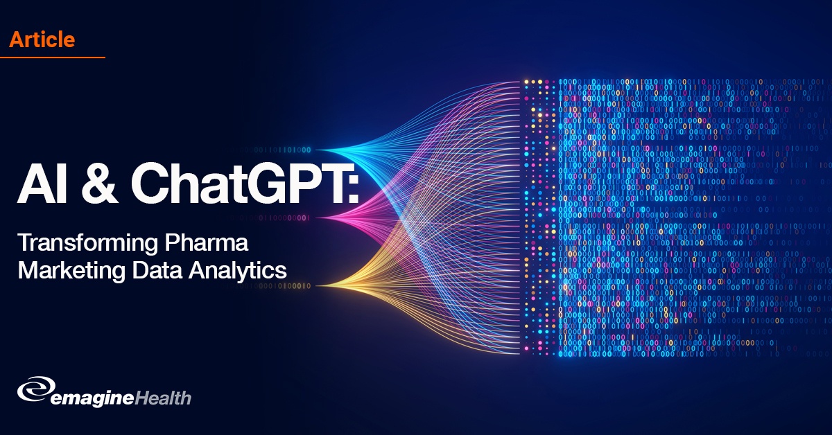 AI & ChatGPT: Transforming Pharma Marketing Data Analytics AI & ChatGPT: Transforming Pharma Marketing Data Analytics