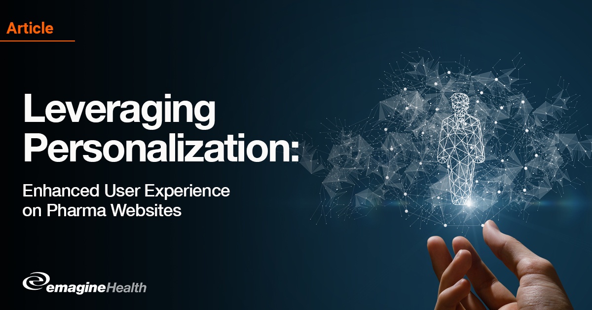 Personalization for Pharma Websites: Enhancing User Experiences