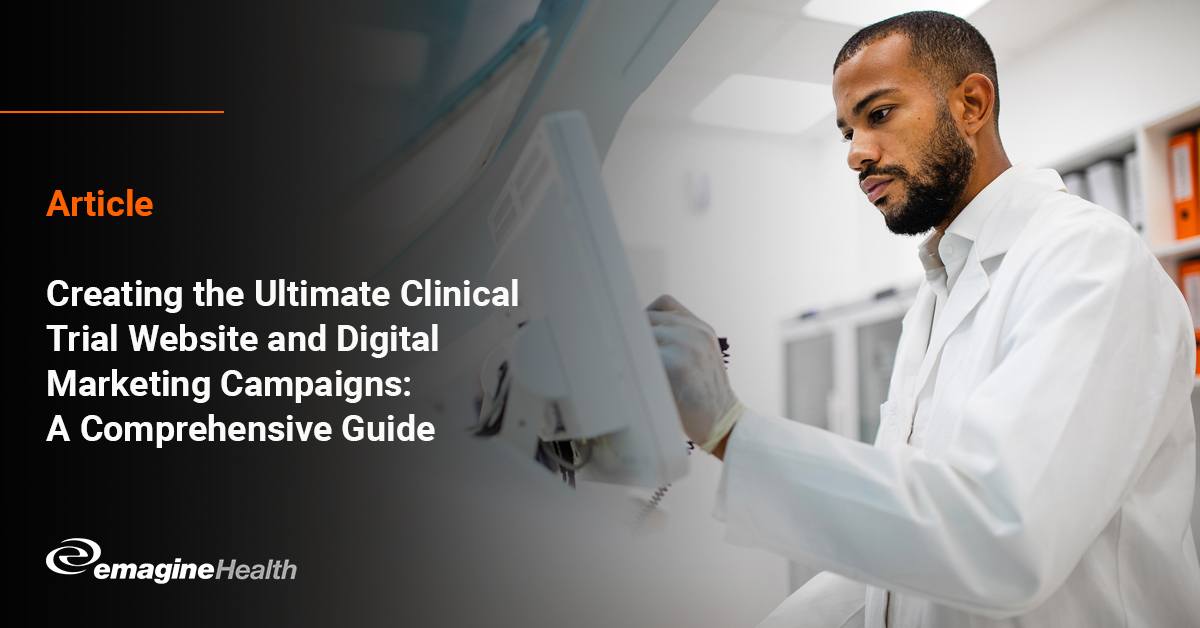 Clinical Trial Marketing and Advertising: Effective Clinical Trial Strategy